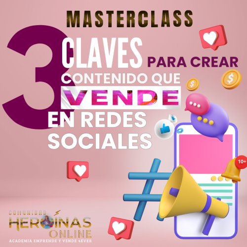 LP Repetición Masterclass Las 3 Claves para Crear Contenido que Vende en Redes Sociales ...